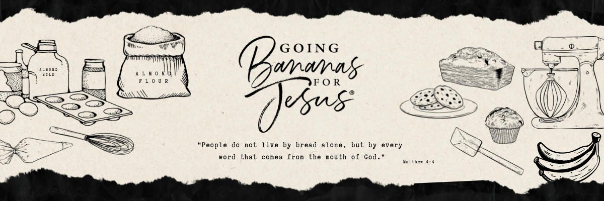Going Bananas for Jesus